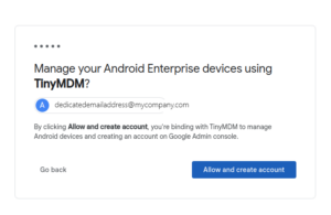 Register your company with Android EMM - Help resources - TinyMDM